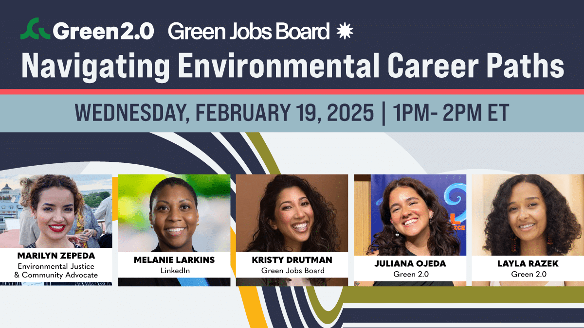 Navigating Environmental Career Paths – Green 2.0